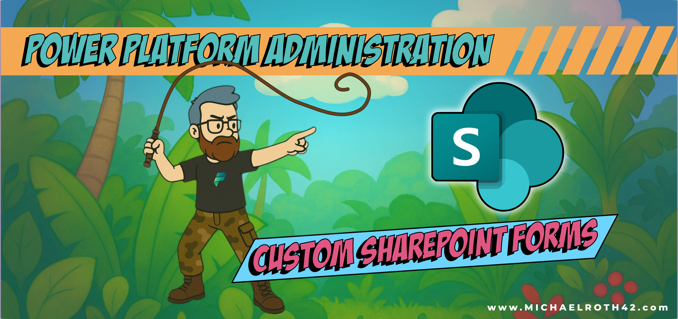 SharePoint Custom Forms - An Admin’s Survival Guide
